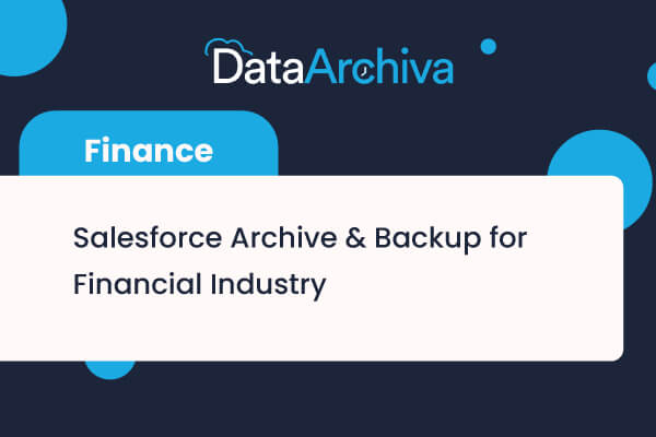 Salesforce Data Archive & Backup for Education | DataArchiva